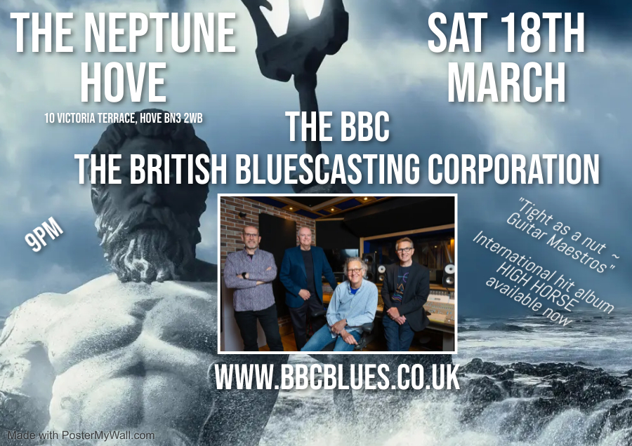 BBC at The Neptune! – British Bluescasting Corporation